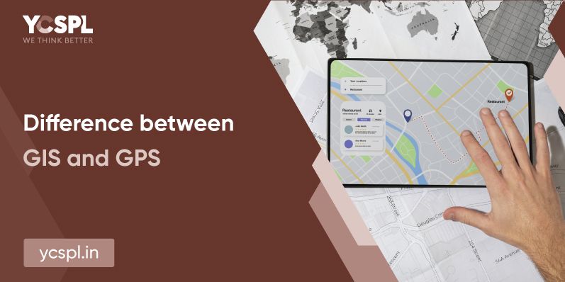 Difference Between GIS And GPS YCSPL